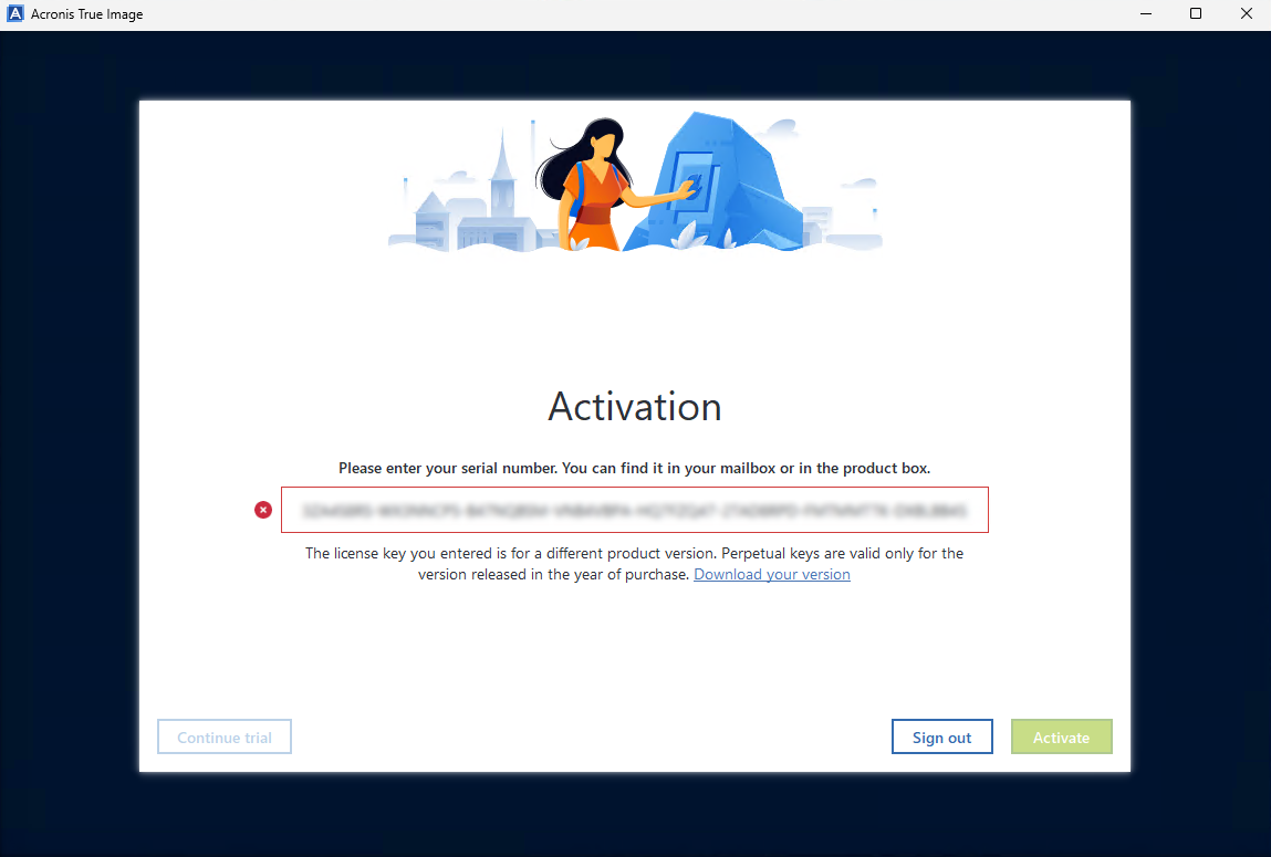 Acronis True Image 2025 perpetual license cannot be activated after ...